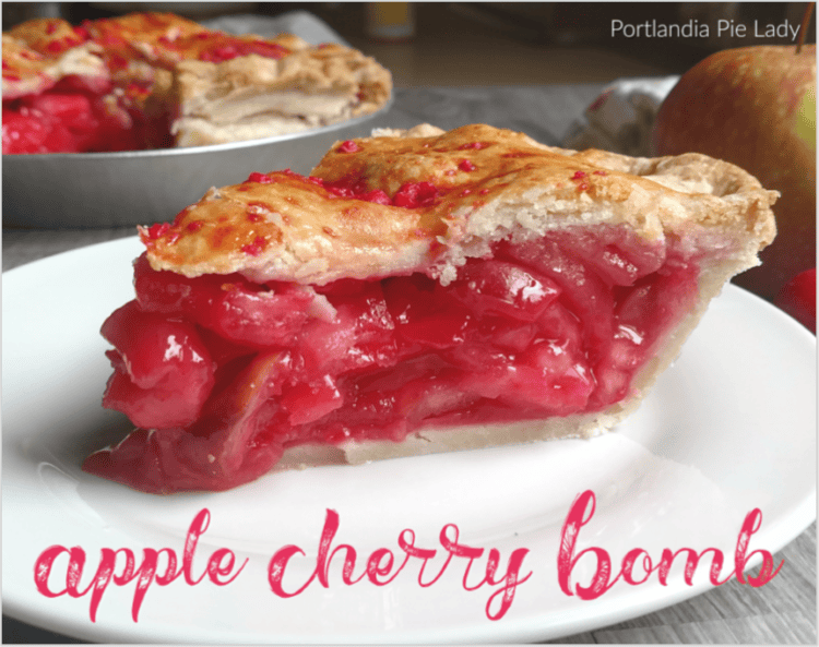 Apple Cherry Bomb - Portlandia Pie Lady